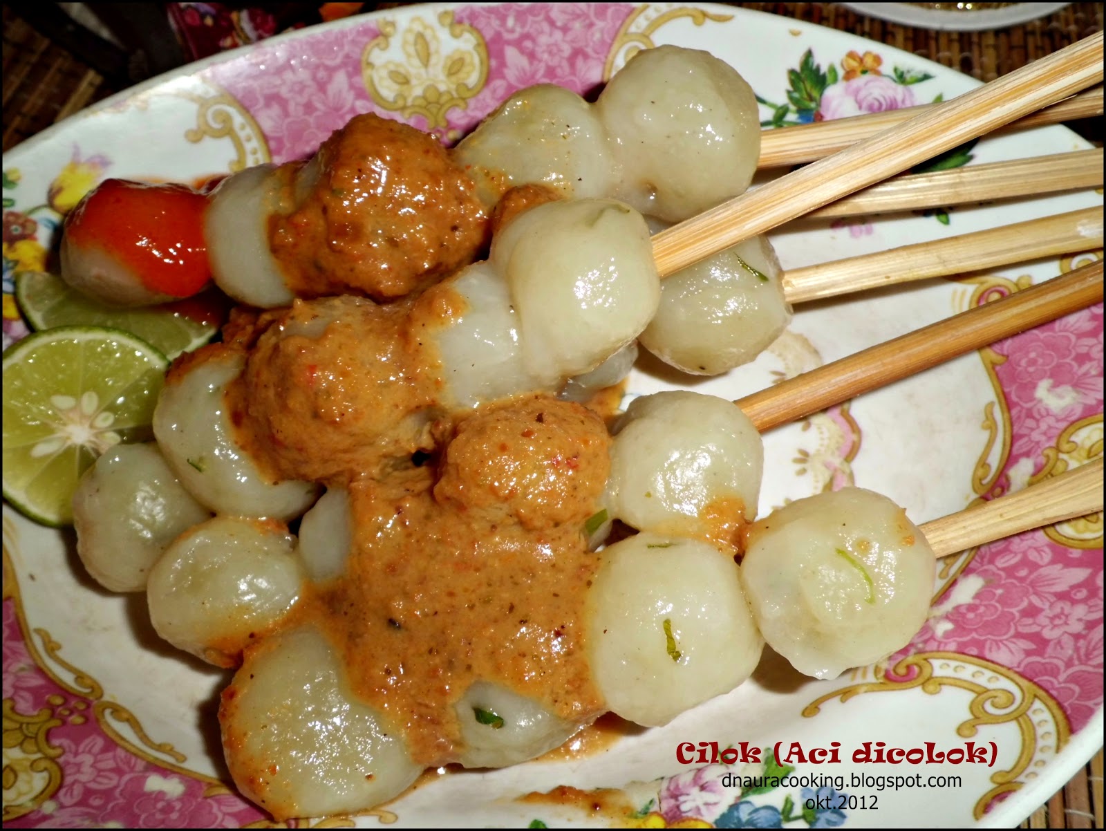 D'naura Natural Cooking: Cilok (aCi dicoLok)