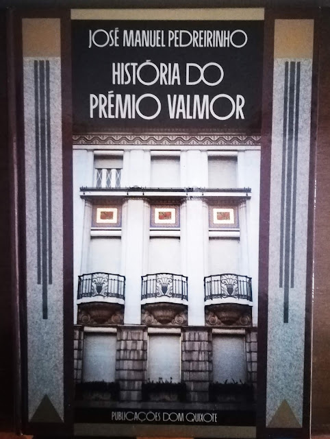 HISTÓRIA DO PRÉMIO VALMOR - José Manuel Pedreirinho