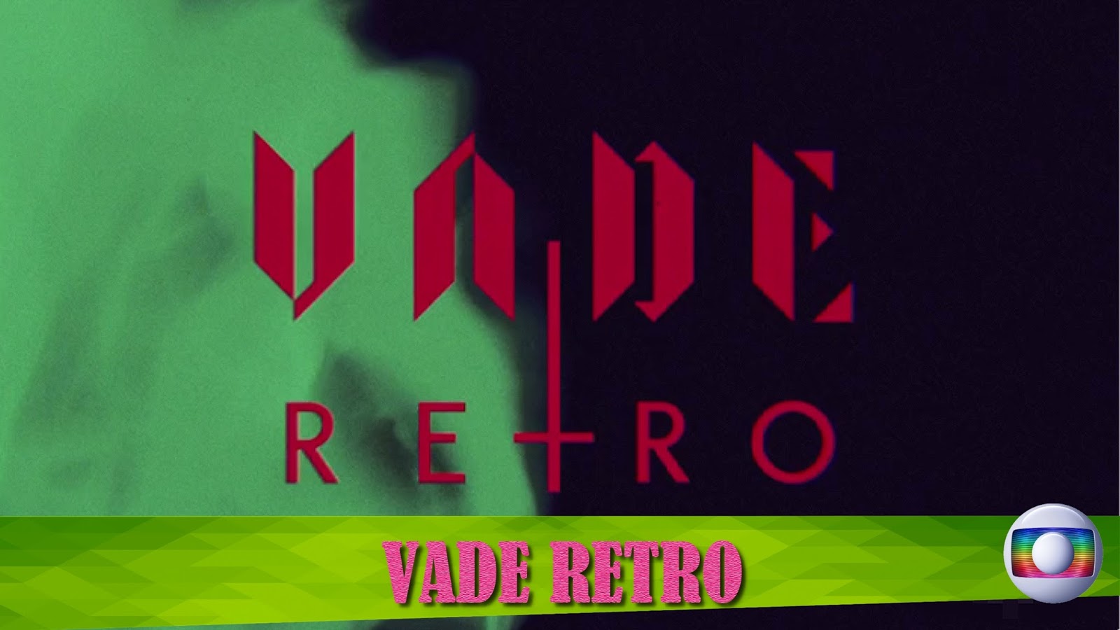 VADE RETRO