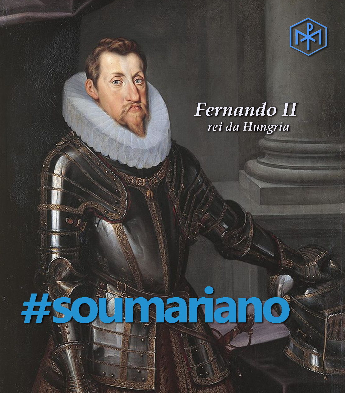 #soumariano - Imperador Fernando II