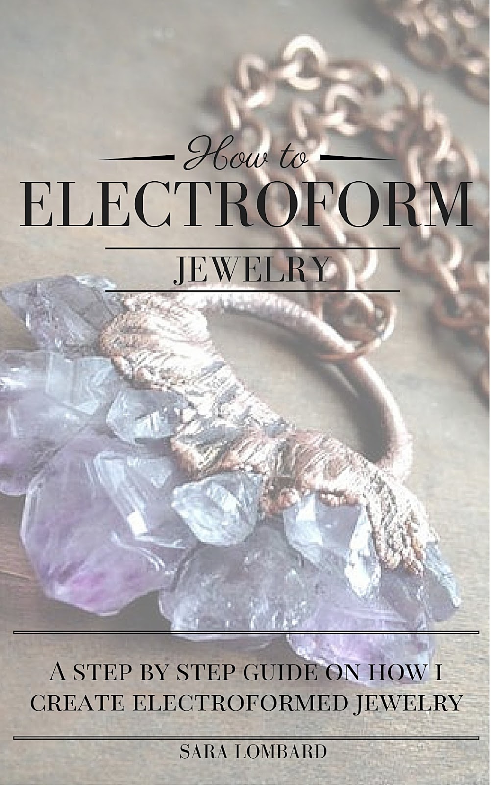 How to Electroform - A step by step guide! | Copper Drift