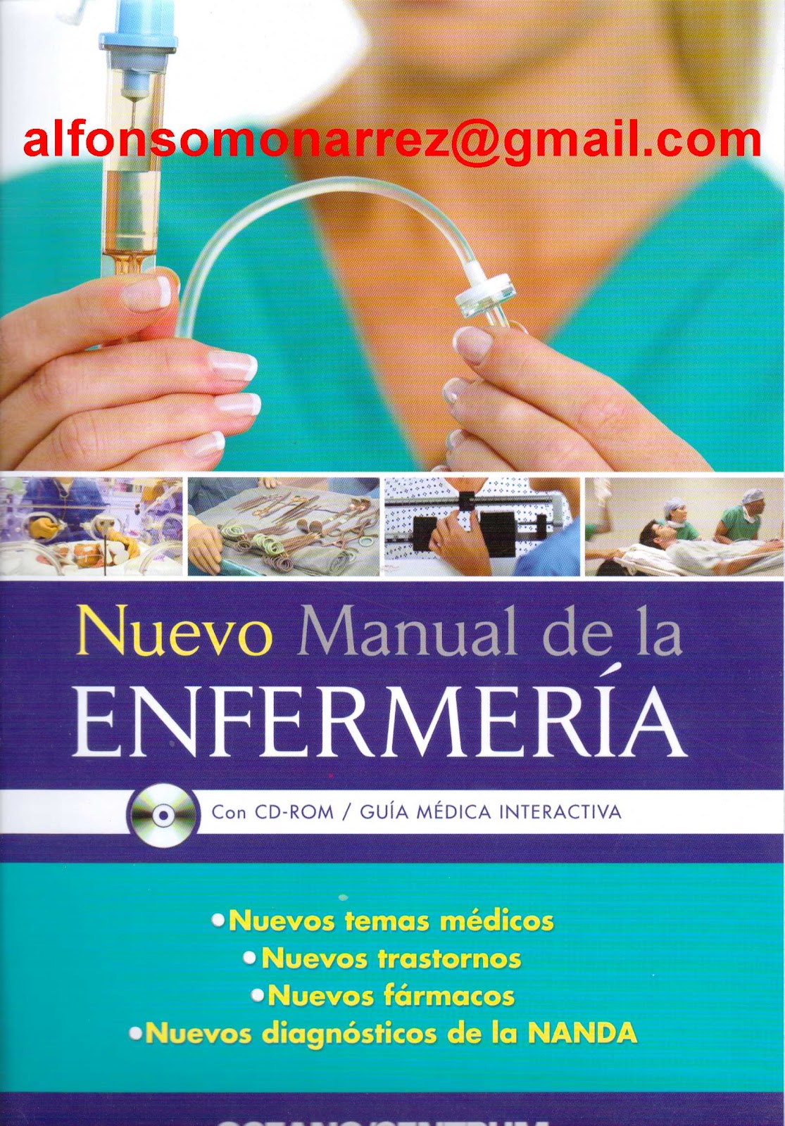 LIBROS: NUEVO MANUAL DE LA ENFERMERÍA 1 Tomo y 1 CD-ROM / Guía Médica ...