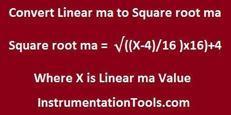 Formula for Linear ma to Square root ma conversion | Instrumentation Tools