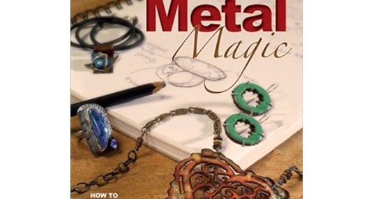 Book Review - Metal Magic / The Beading Gem