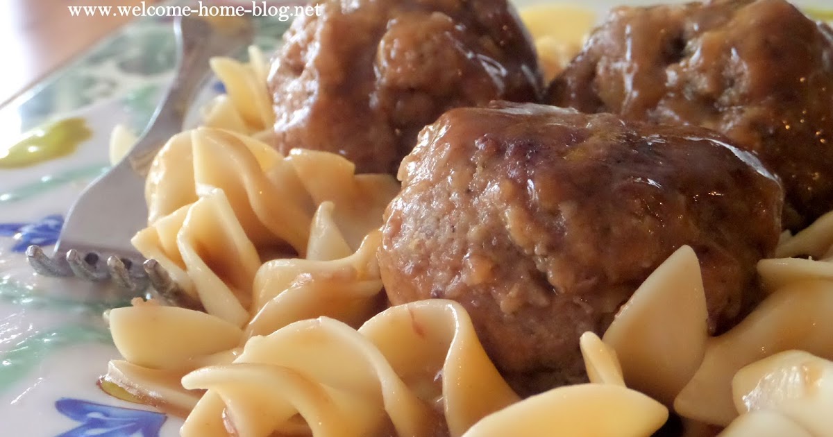 Welcome Home Blog: Smothered Meatballs and Gravy
