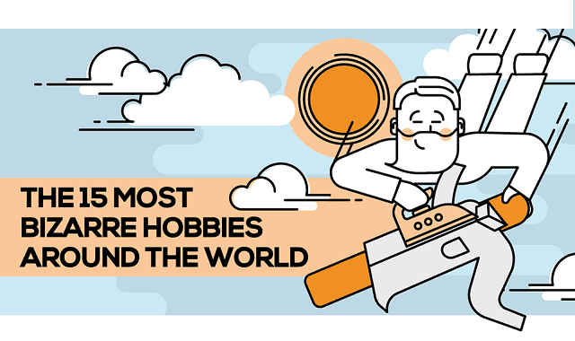 15 Most Bizarre Hobbies around the World #Infographic - Visualistan