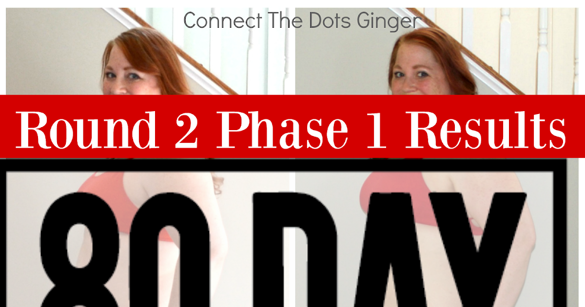 Connect the Dots Ginger | Becky Allen: 80 Day Obsession: Round 2 Phase ...