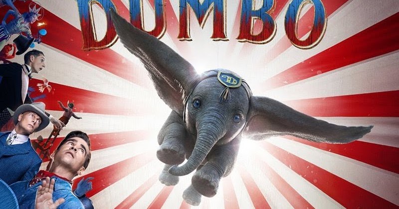 Disney at Heart: The First Dumbo Trailer and Poster Have Arrived!