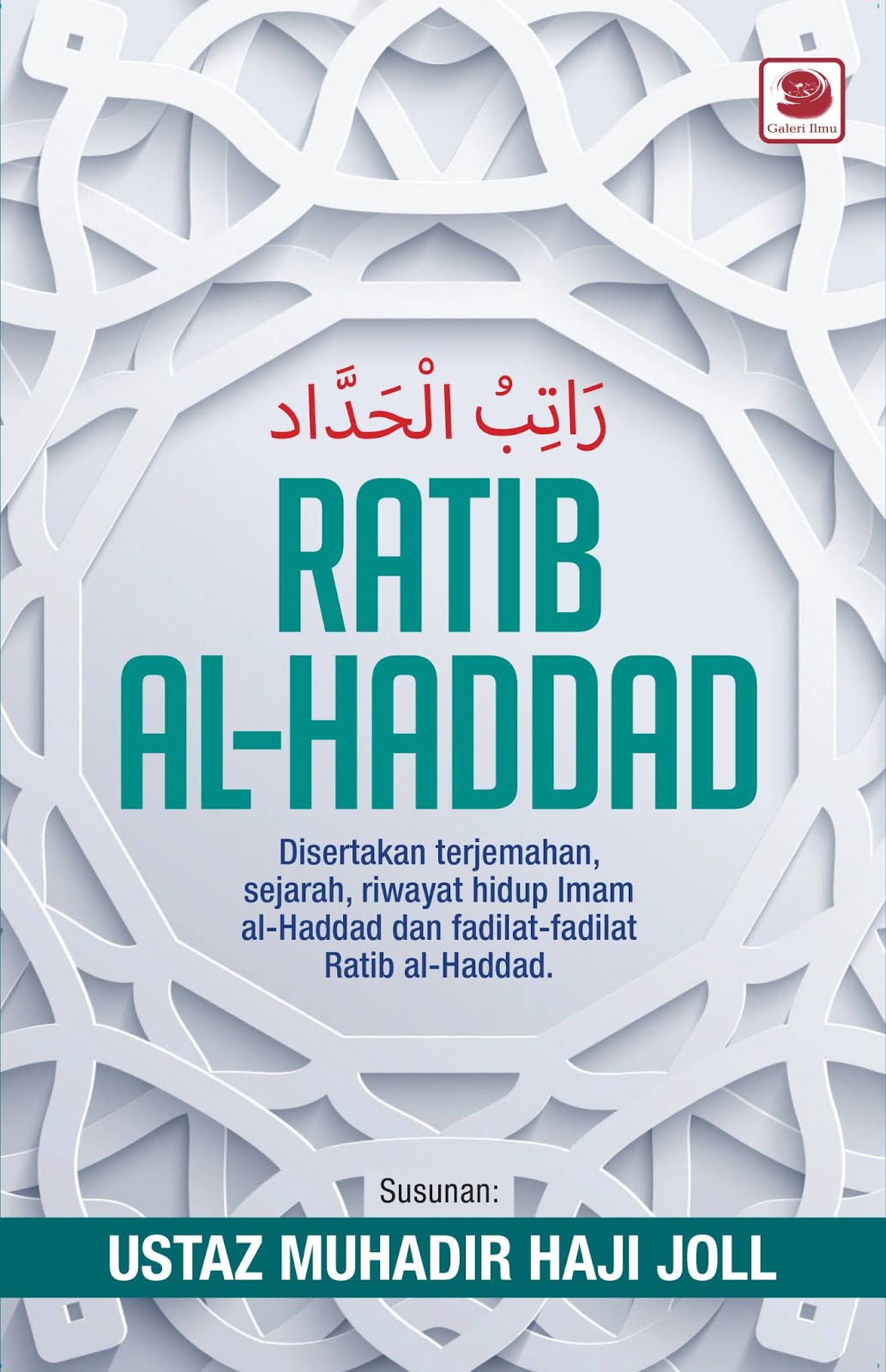 Blog Buku Galeri Ilmu : Ratib al-Haddad