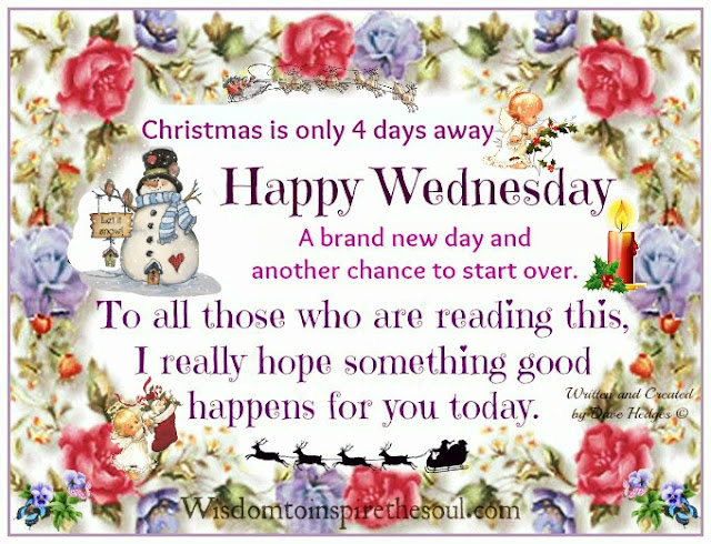Daveswordsofwisdom.com: Happy Christmas Wednesday.
