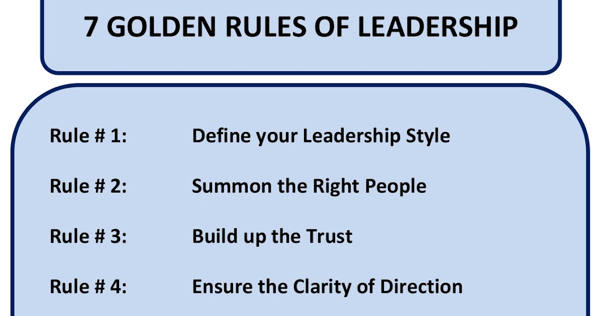 Online Journal of Leadership and Change Management: 7 Rules of Leadership