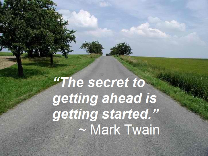 Today's Quotation: Seven Key Motivational Quotations on Getting Started!