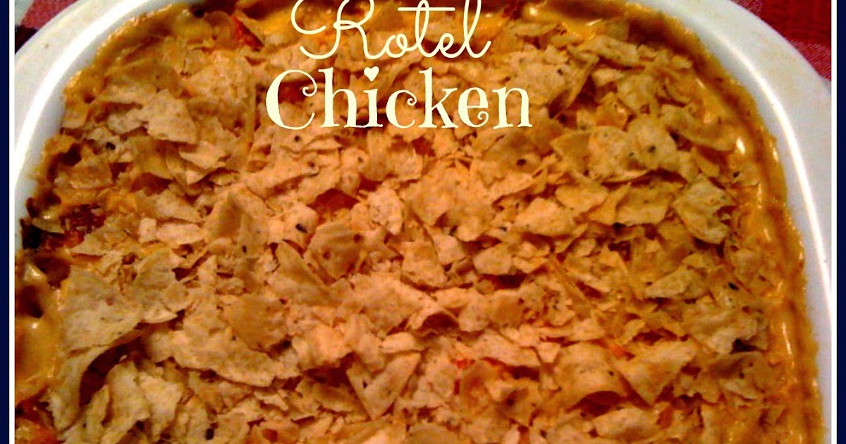 Sweet Tea and Cornbread: Rotel Chicken Pasta Bake!