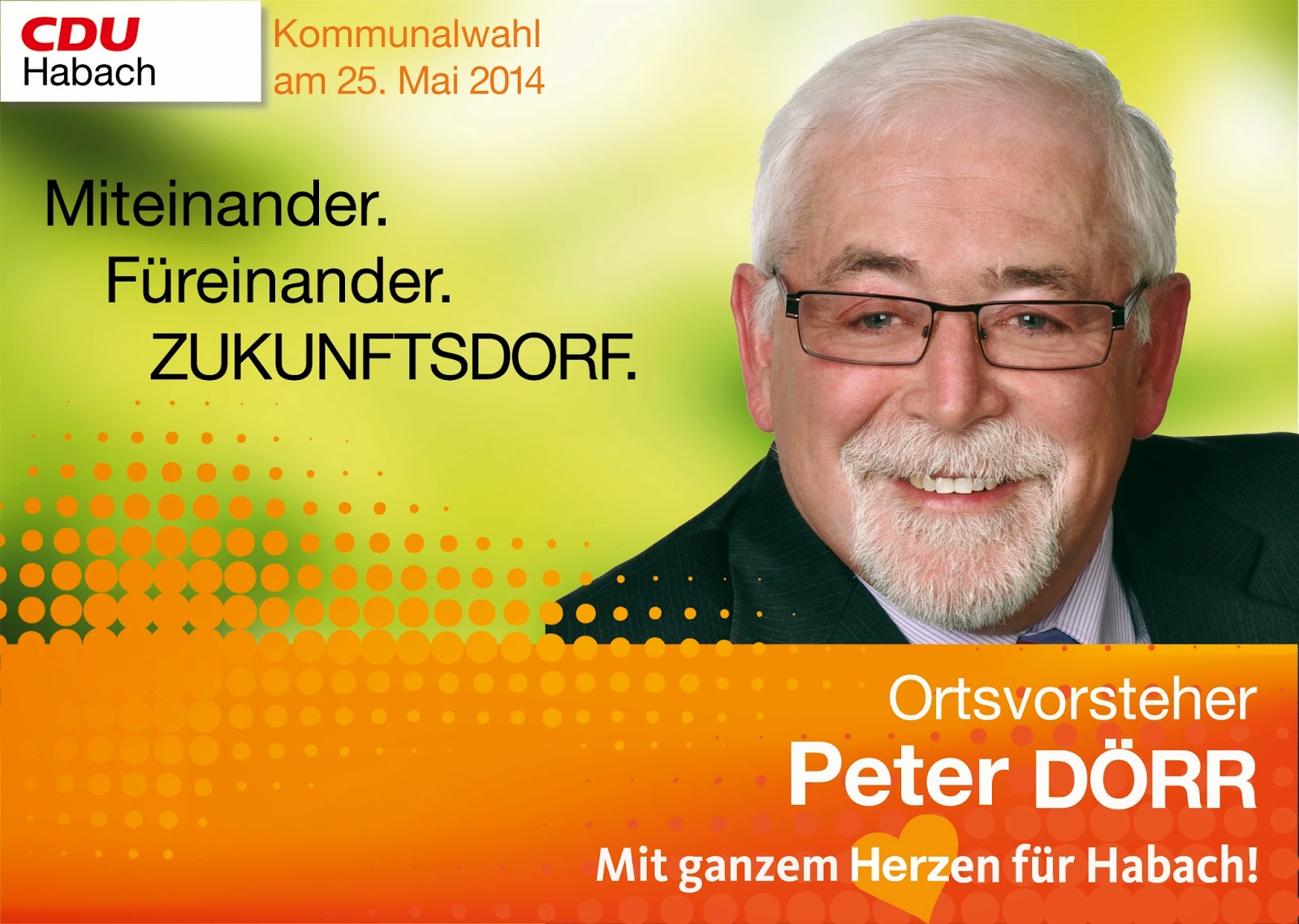 CDU Habach: Miteinander. Füreinander. Zukunftsdorf. Peter Dörr erneut ...