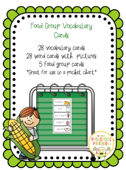 Food Group Vocabulary Cards ~ Preschool Printables