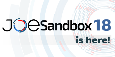 Deep Malware Analysis - Joe Sandbox 18.0.0 is ready!