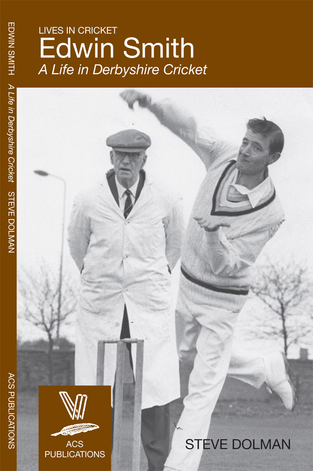 Derbyshire Cricket - Peakfan's blog: Second print run of Edwin Smith ...