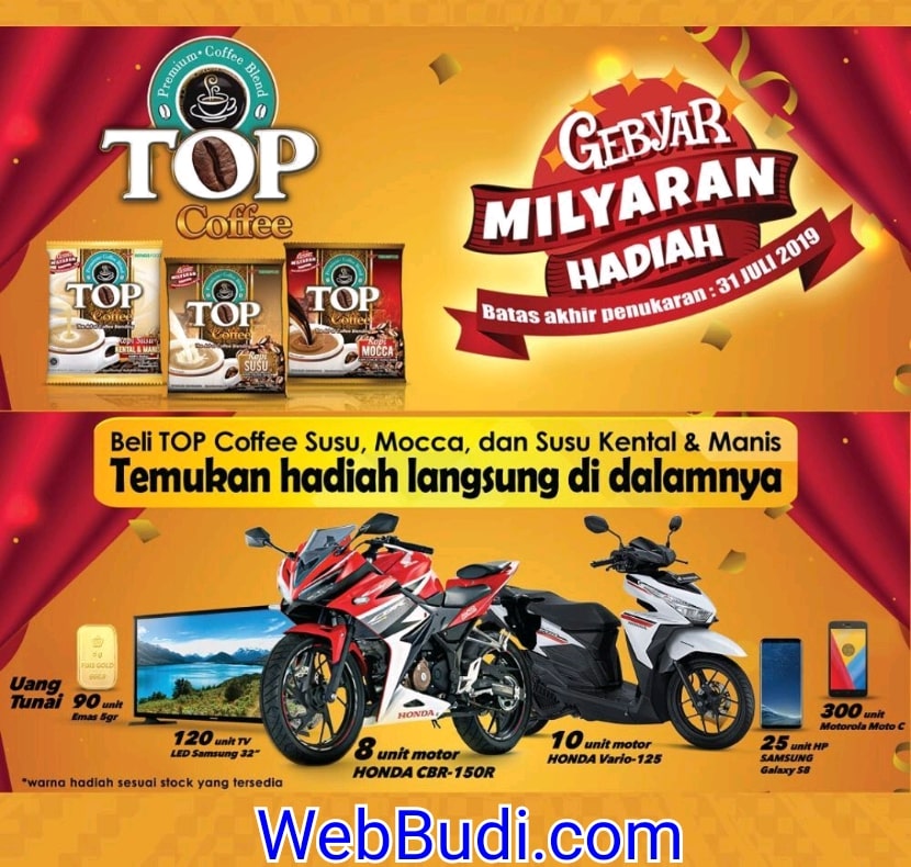 Promo Gebyar Milyaran Hadiah Top Coffee | WebBudi.com