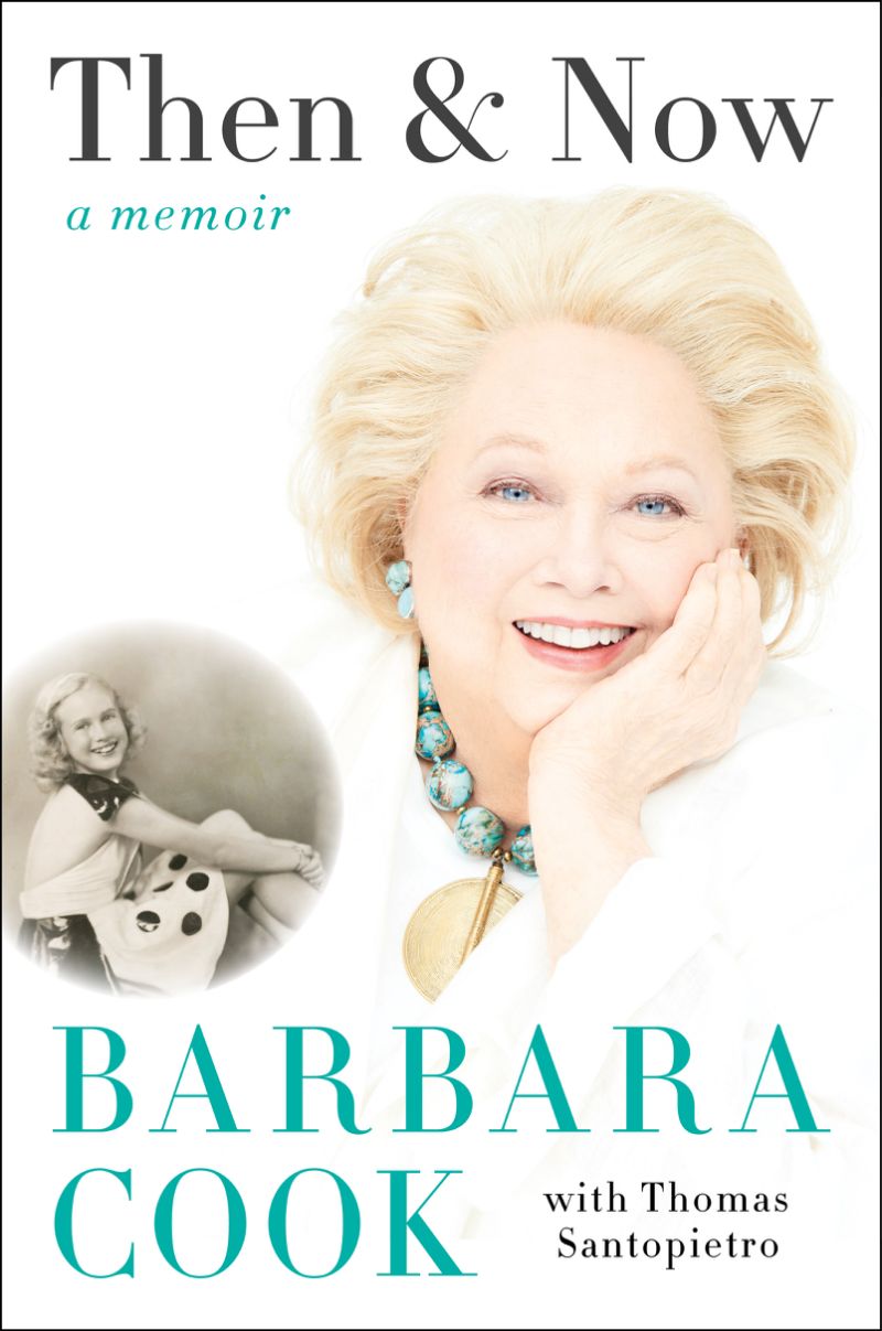 GREAT OLD MOVIES: THEN AND NOW: A MEMOIR Barbara Cook