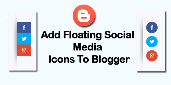 How To Add Floting Social Media Buttons to Blogger - FreeBlogPaint