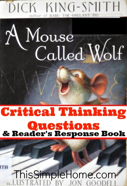 A Mouse Called Wolf Critical Thinking Questions {Free} - This Simple Home