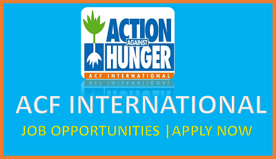 ACF International Job opportunities