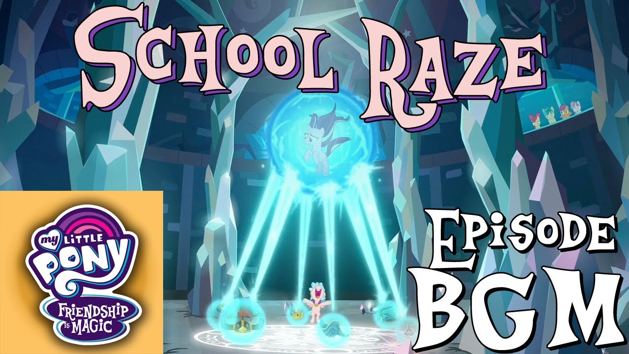 Equestria Daily - MLP Stuff!: School Raze - Background Music Compilation