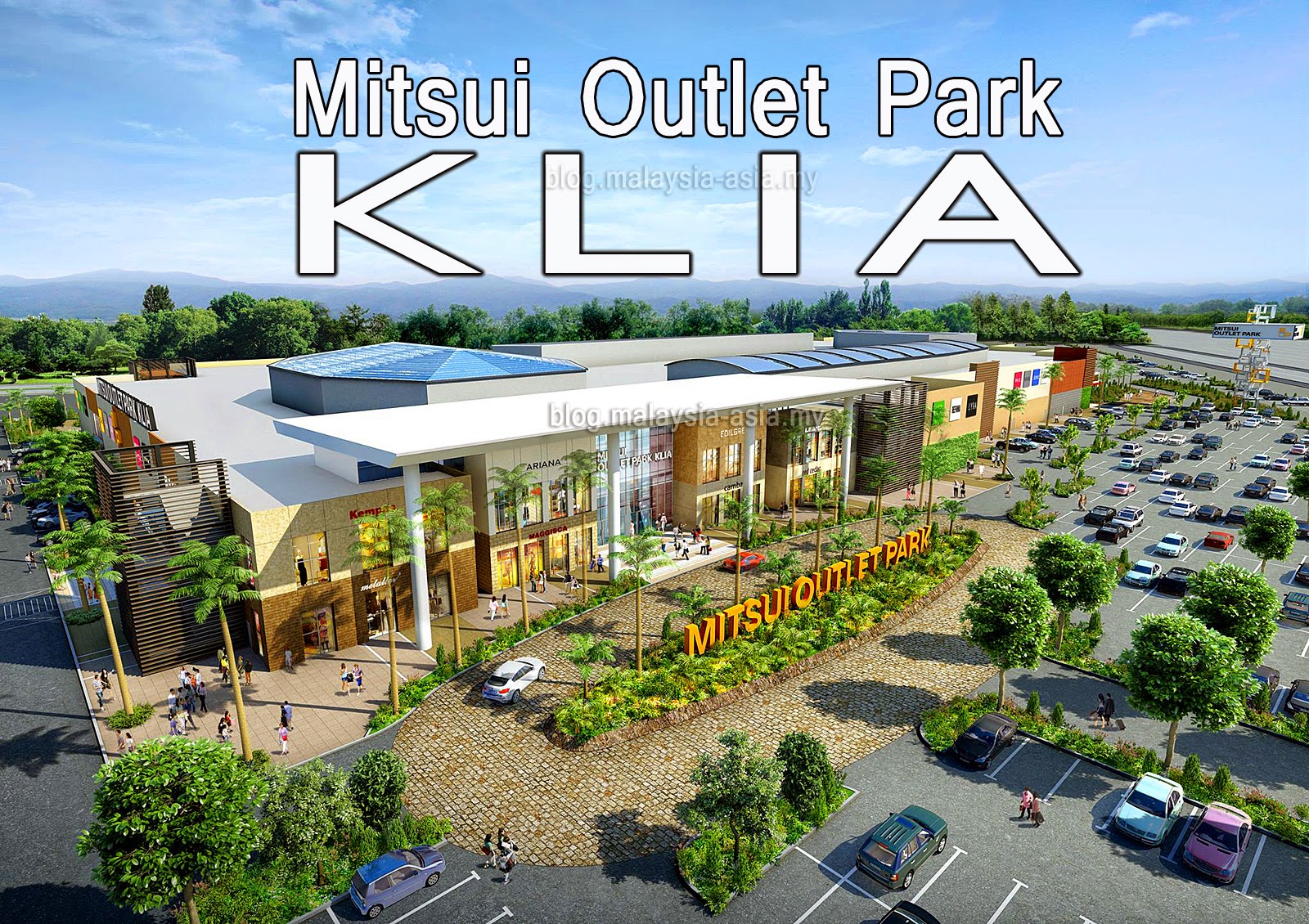 Mitsui Outlet Park KLIA Opening