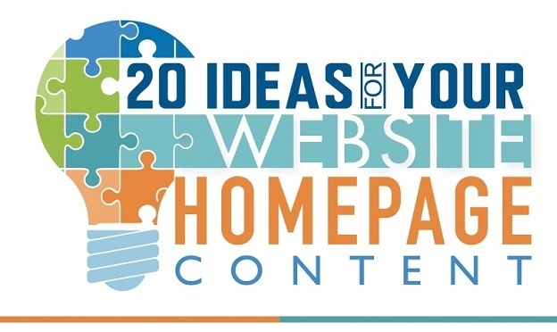 20 Ideas for Your Website Homepage Content - #Infographic