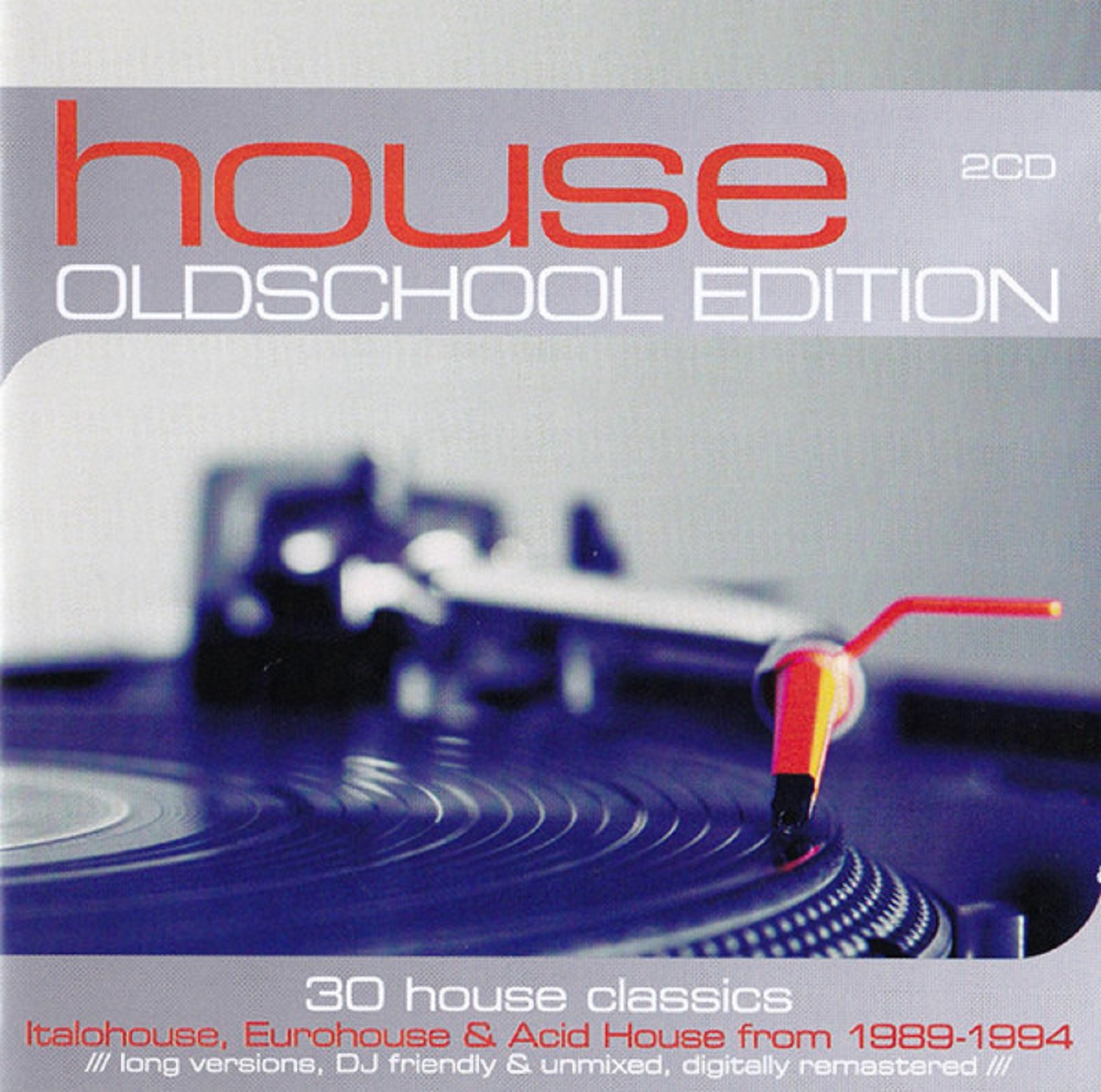 House Oldschool Edition (2CD Compilation) - 2014