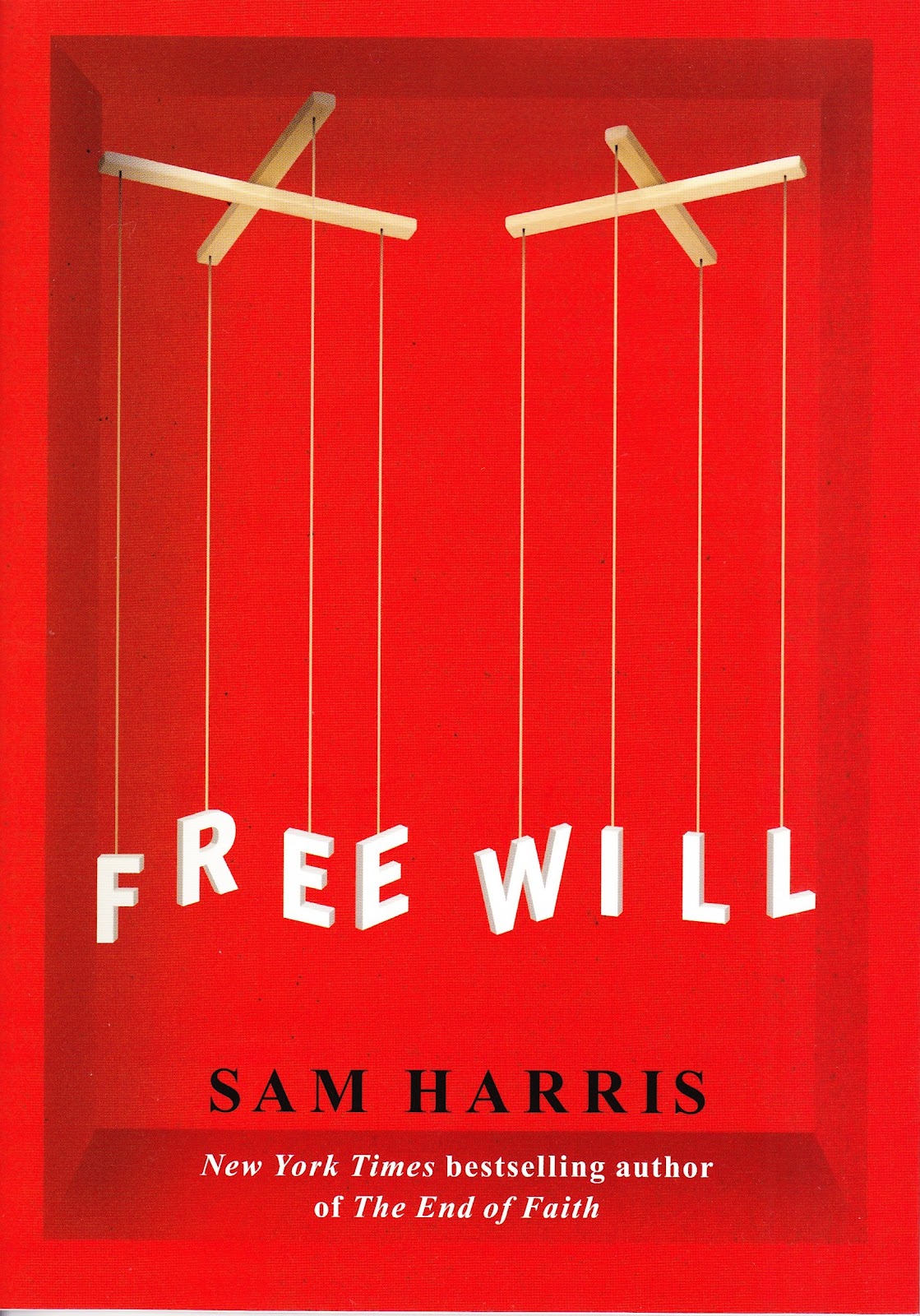 The Imagined Field: Review of Sam Harris' "Free Will"