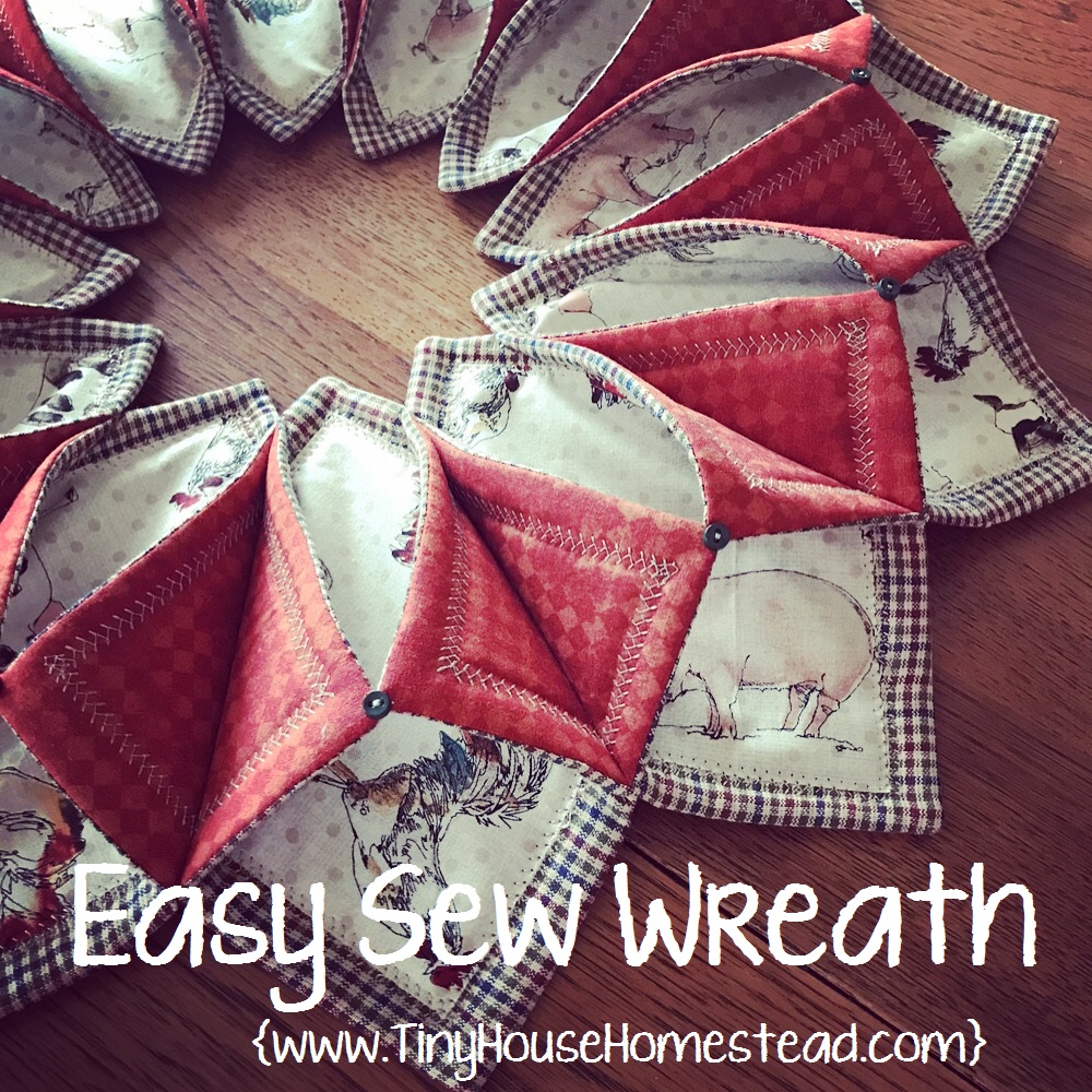 Tiny House Homestead: Easy Sew Wreath