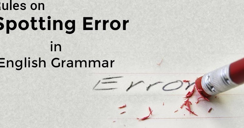 60 Rules for Spotting Errors - BANK EXAM NOTES