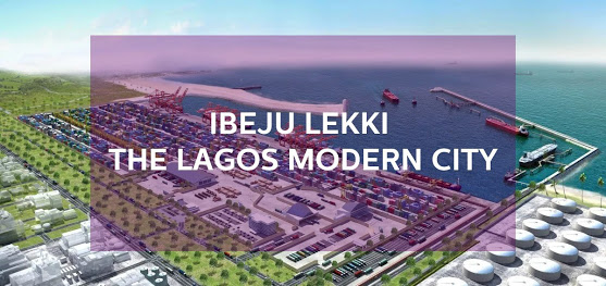 FACTS ABOUT IBEJU LEKKI - NIGERIA