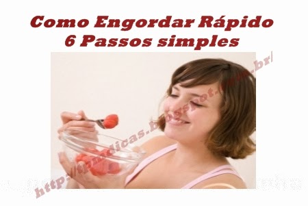 Como engordar rápido, ganhar peso em 6 passos simples