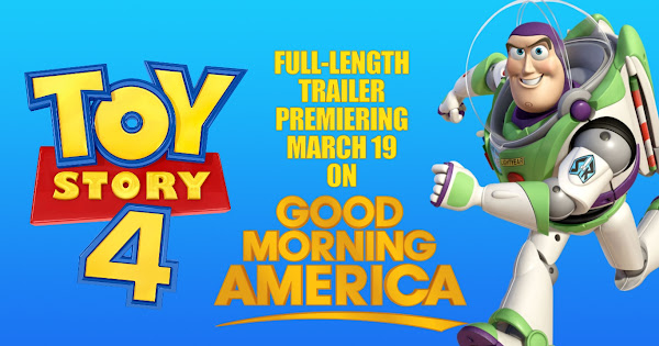 'Toy Story 4' Full-Length Trailer to Hit March 19 on Good Morning ...