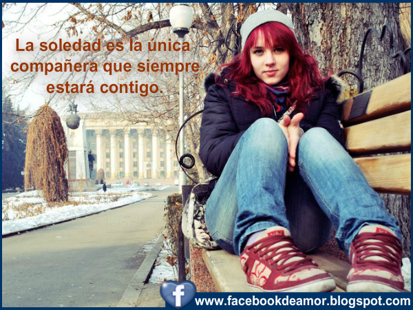 postales y Frases de soledad para facebook | Las Mejores Frases y ...