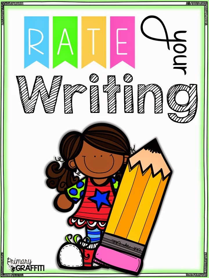 Primary Graffiti: Rate Your Writing {Year-Round Visual Rubric}