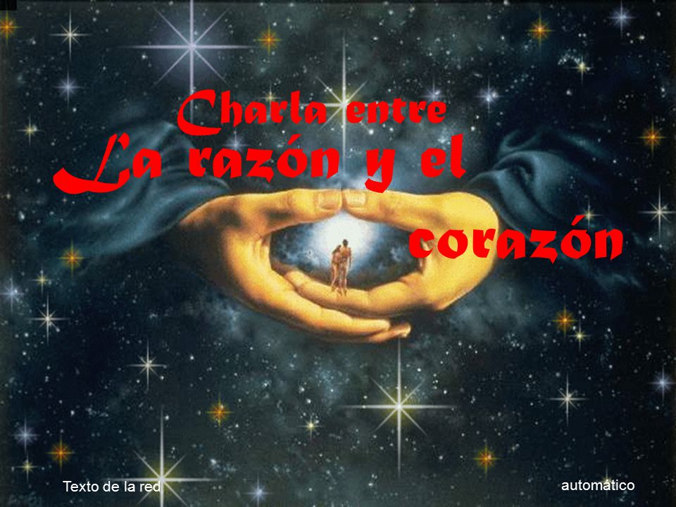 LA VIDA EN PAREJA: DIÁLOGO ENTRE EL CORAZÓN Y LA RAZÓN...POR CULPA DEL ...