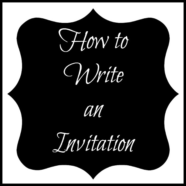 Life is {Sew} Daily: Hostessing: How to Write an Invitation {+ free ...