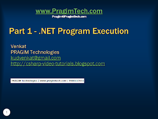 Sql server, .net and c# video tutorial: Part 1 - .NET Program Execution