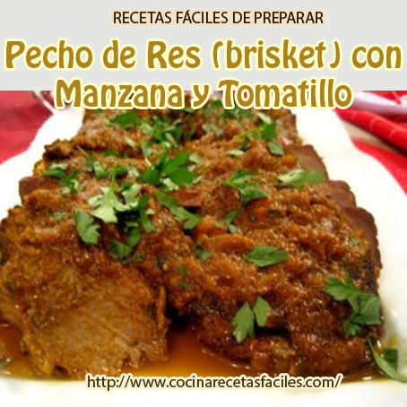 Pecho de res con manzana y tomatillo - Recetas de carne de res
