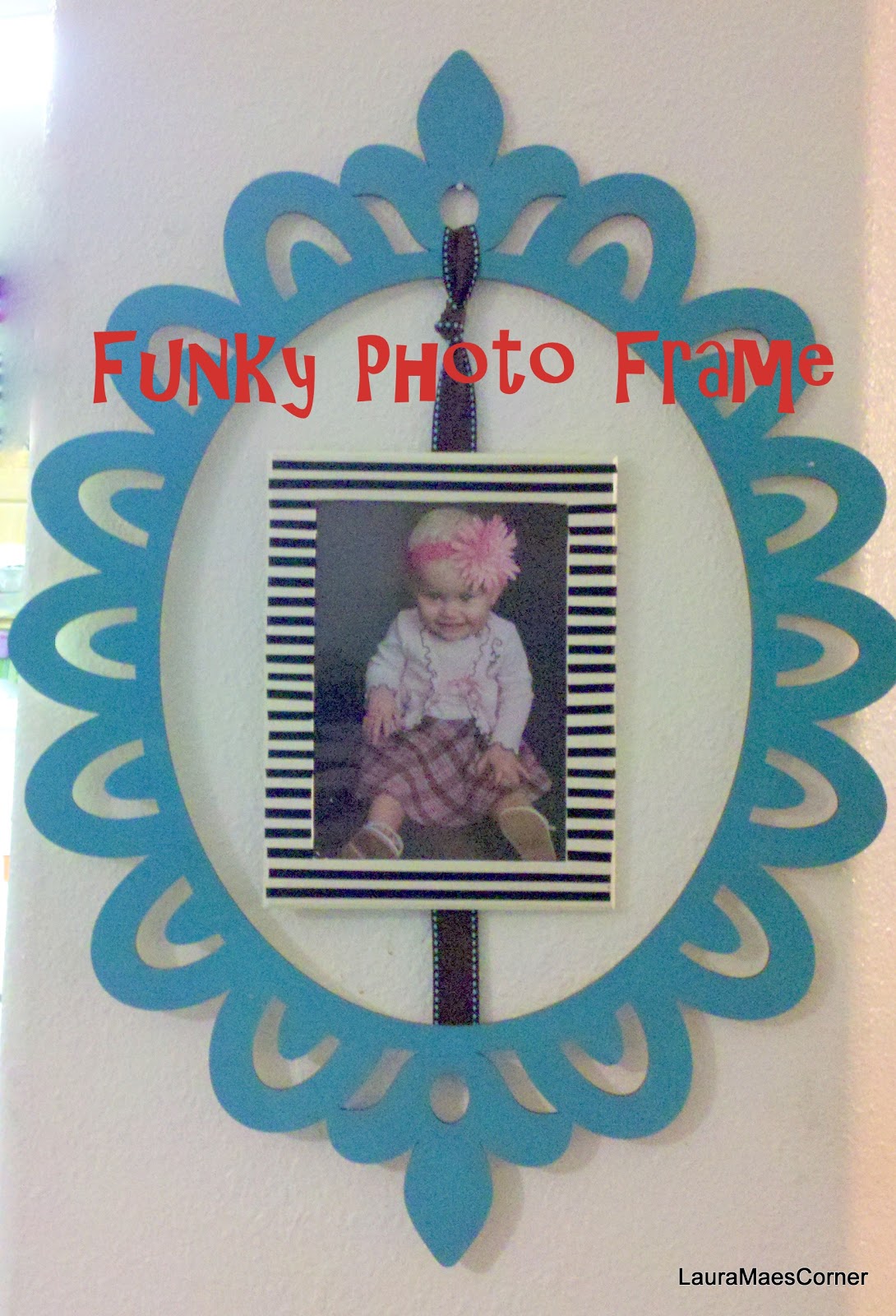 Laura Mae's Corner: Funky Photo Frame