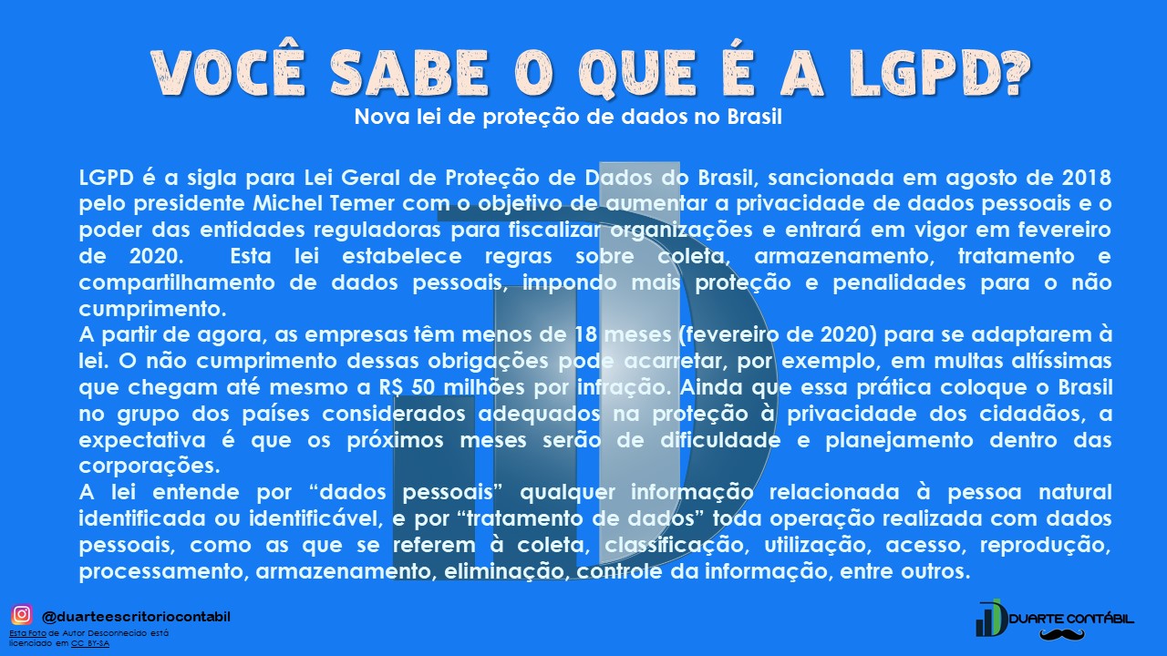 DUARTE CONTÁBIL: VOCÊ SABE O QUE É A LGPD?