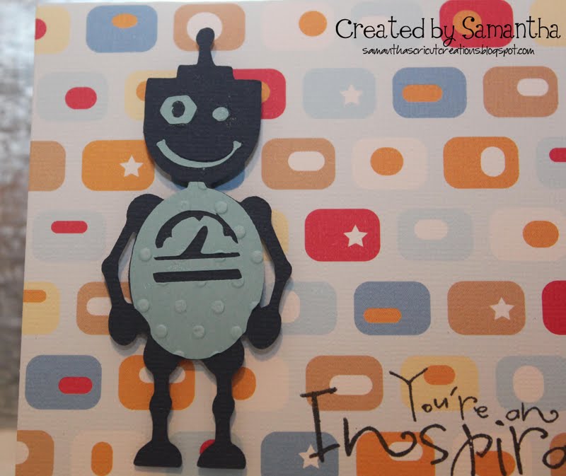Samantha's Cricut Creations: Robot card