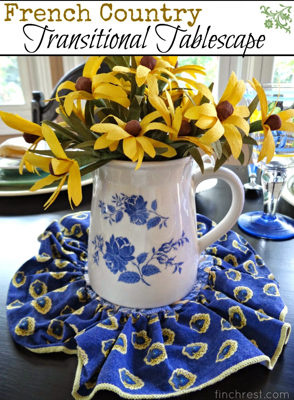 The Nest at Finch Rest: French Country Transitional Tablescape