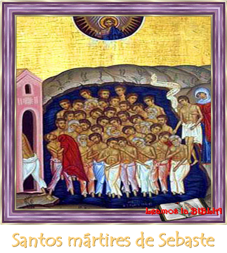 Leamos la BIBLIA: Santos mártires de Sebaste