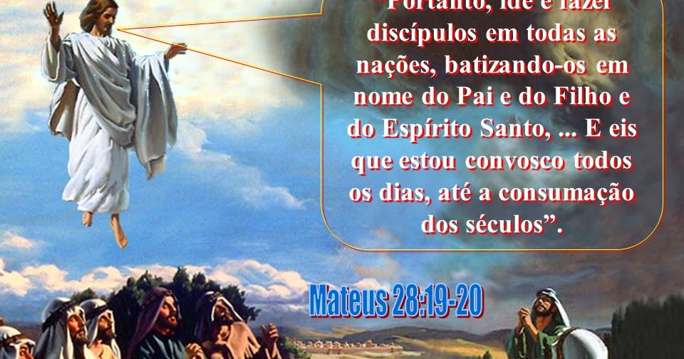 É HORA DE DESPERTAR IDE FAZEI DISCÍPULOS DE TODAS AS NAÇÕES