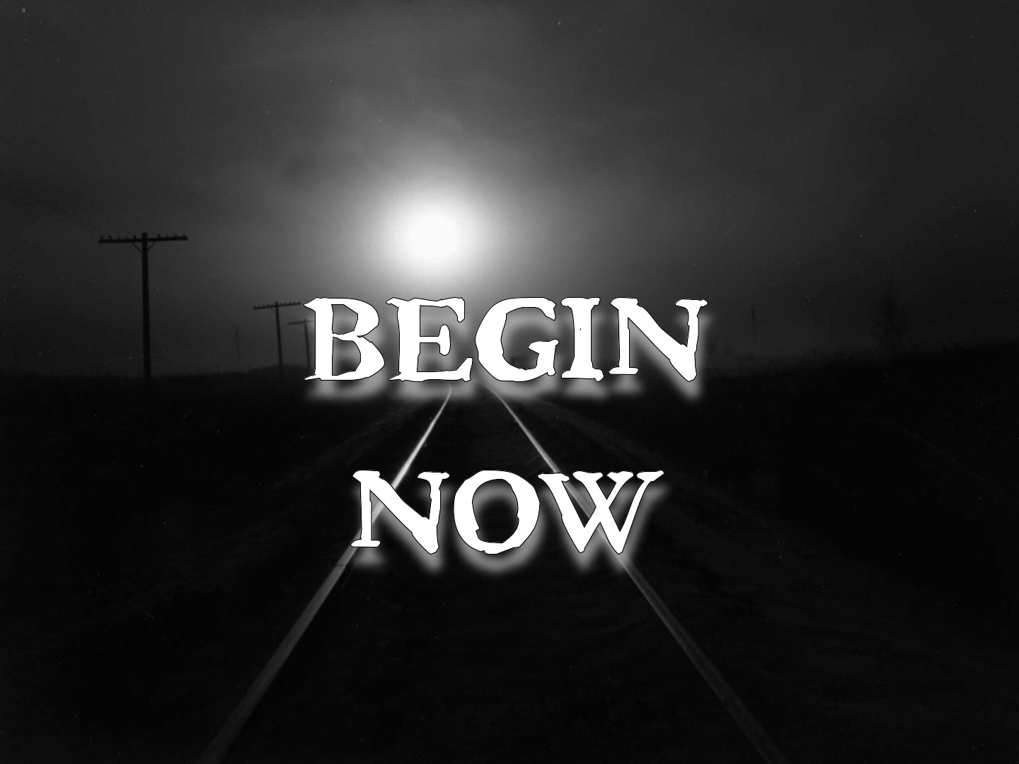 Brother EDEN Douglas: BEGIN NOW