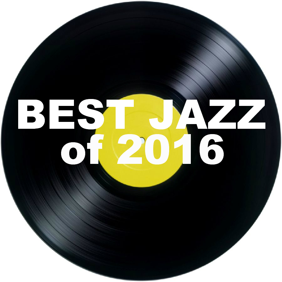 St Louis Jazz Notes Rounding Up The Best Jazz Of 2016 Lists st-louis-jazz-notes-rounding-up-the-best-jazz-of-2016-lists